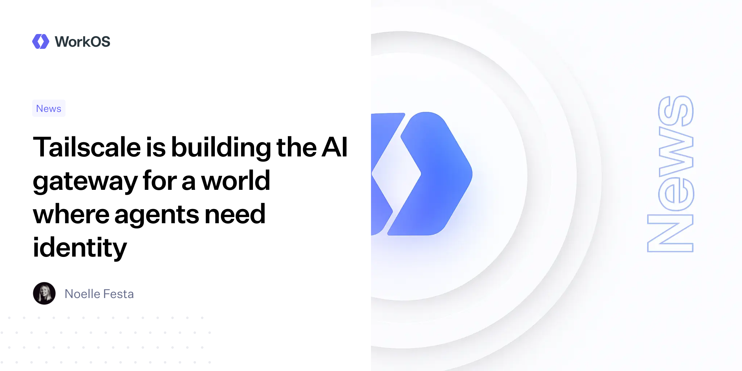 Tailscale is building the AI gateway for a world where agents need ...