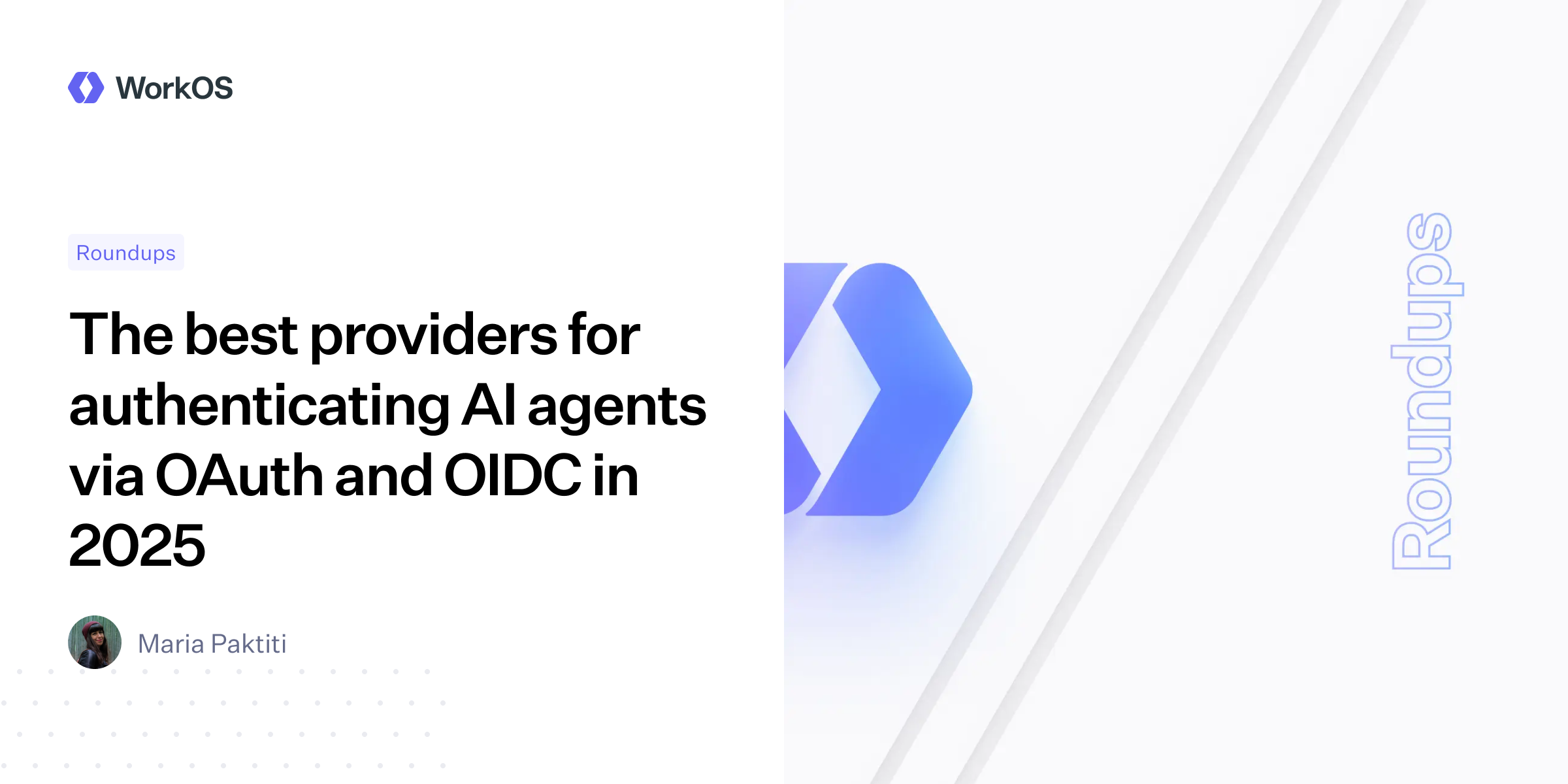 The best providers for authenticating AI agents via OAuth and OIDC in 2025 — WorkOS