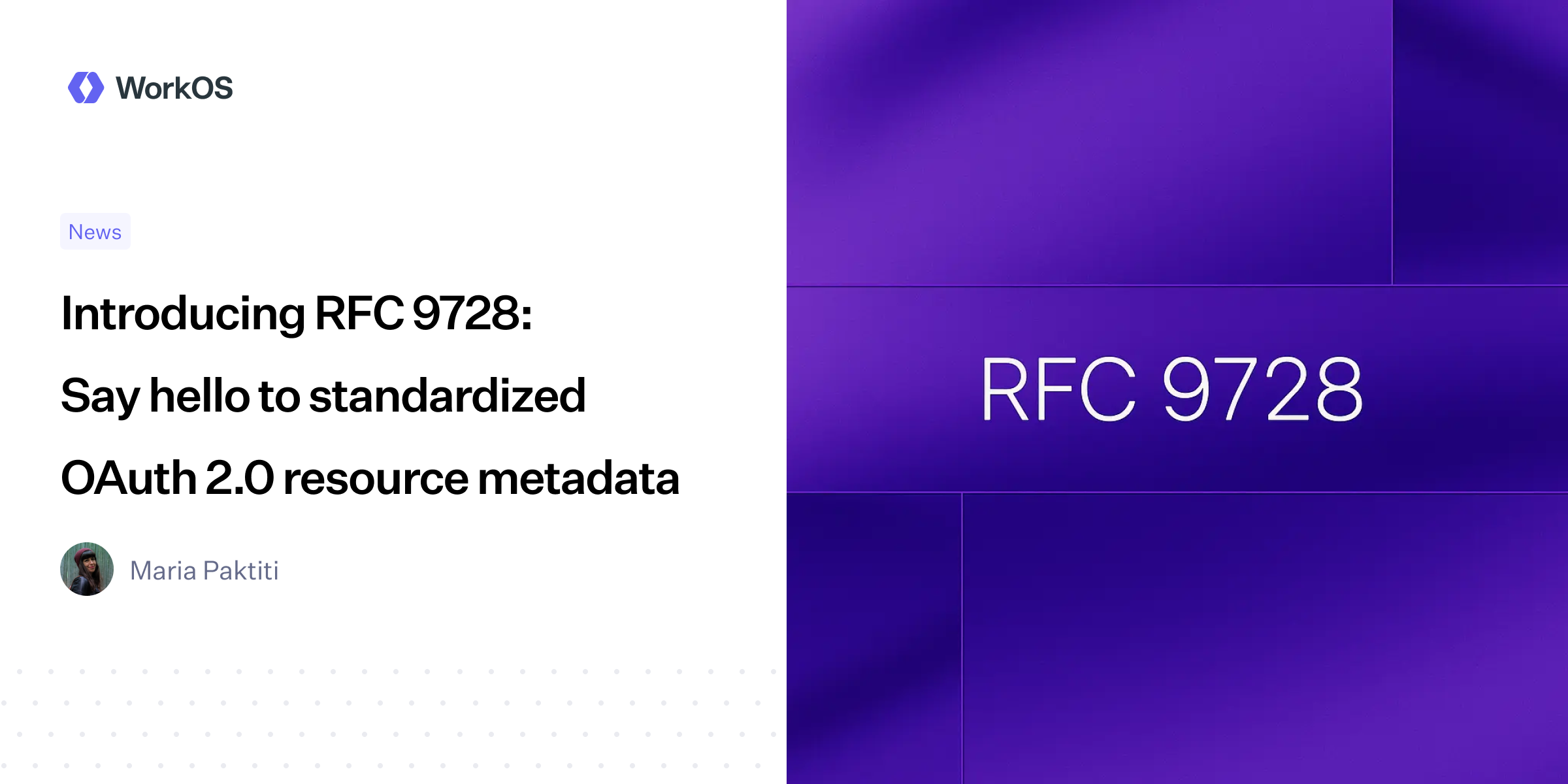 Introducing RFC 9728: Say hello to standardized OAuth 2.0 resource metadata — WorkOS