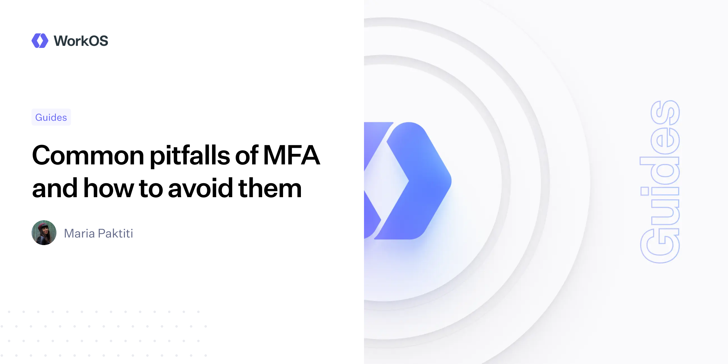 Common pitfalls of MFA and how to avoid them — WorkOS