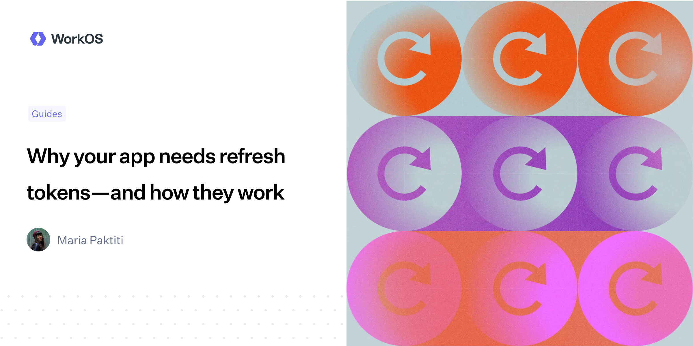Why your app needs refresh tokens—and how they work — WorkOS