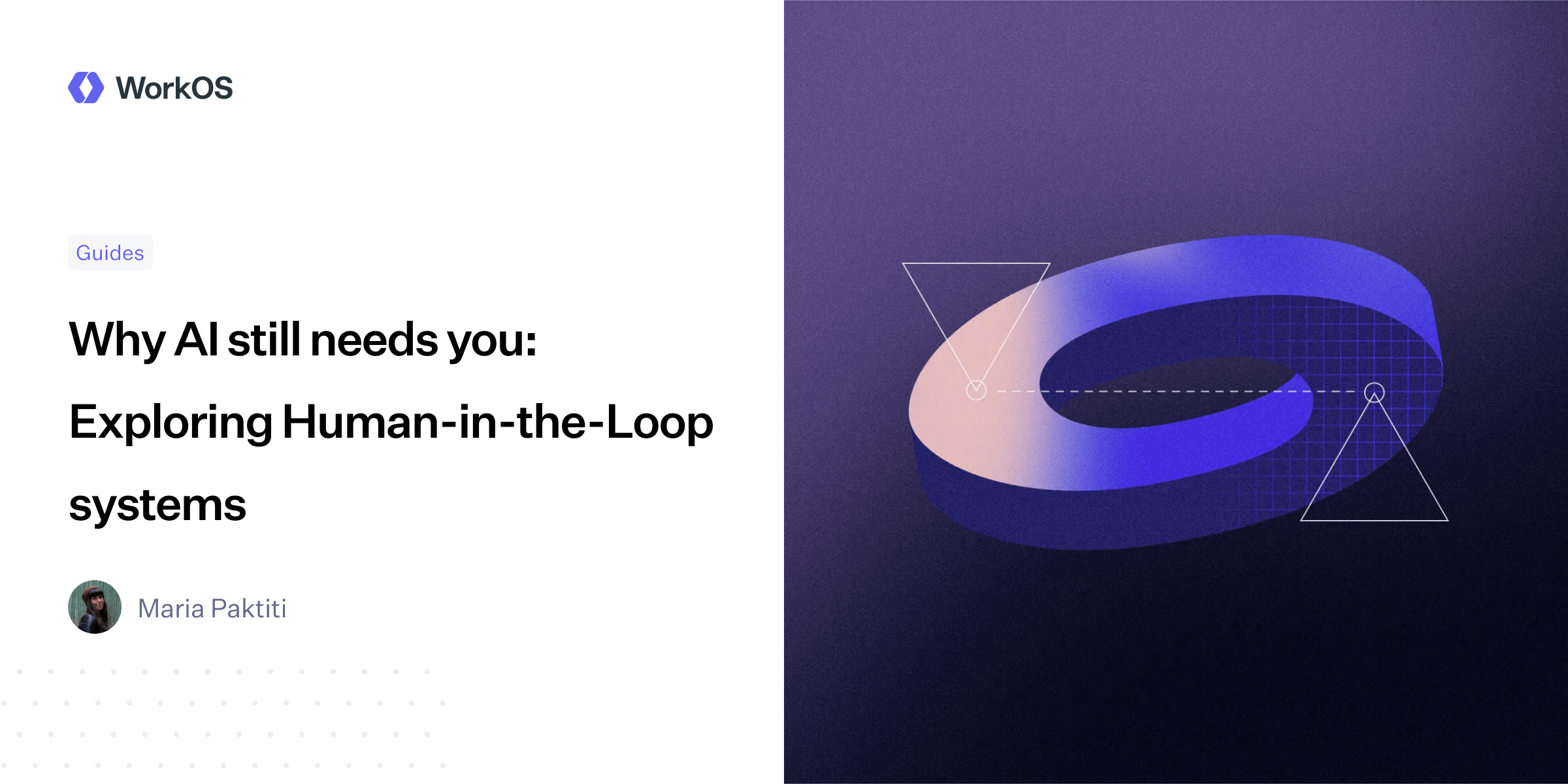 Why AI still needs you: Exploring Human-in-the-Loop systems — WorkOS