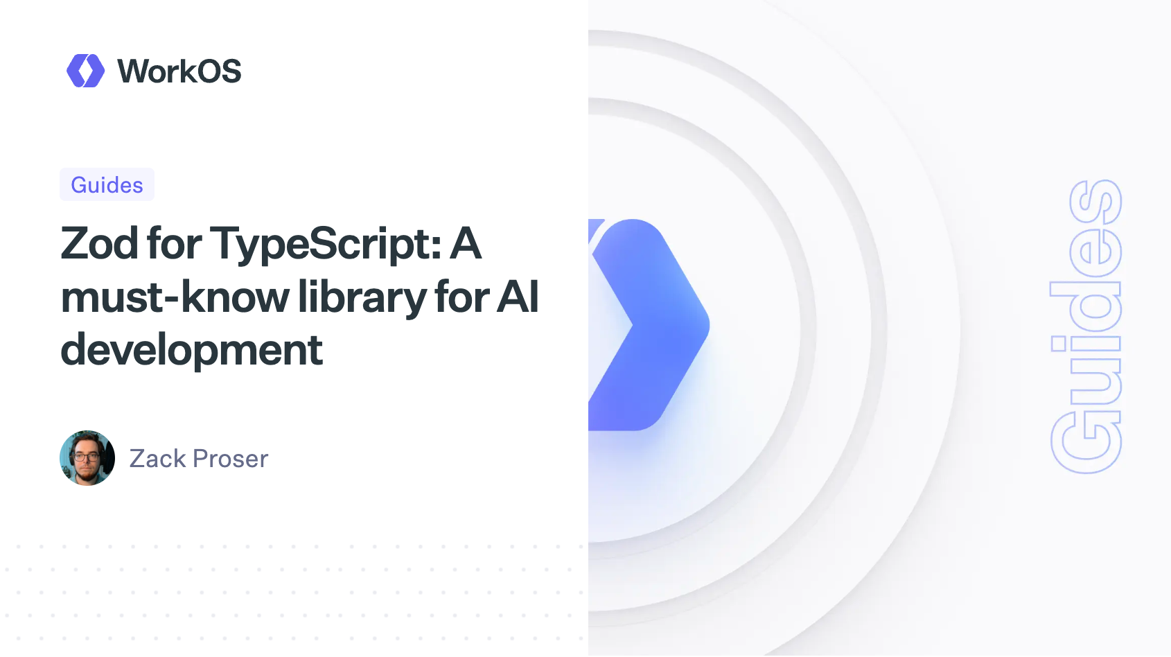 Zod for TypeScript: A must-know library for AI development — WorkOS