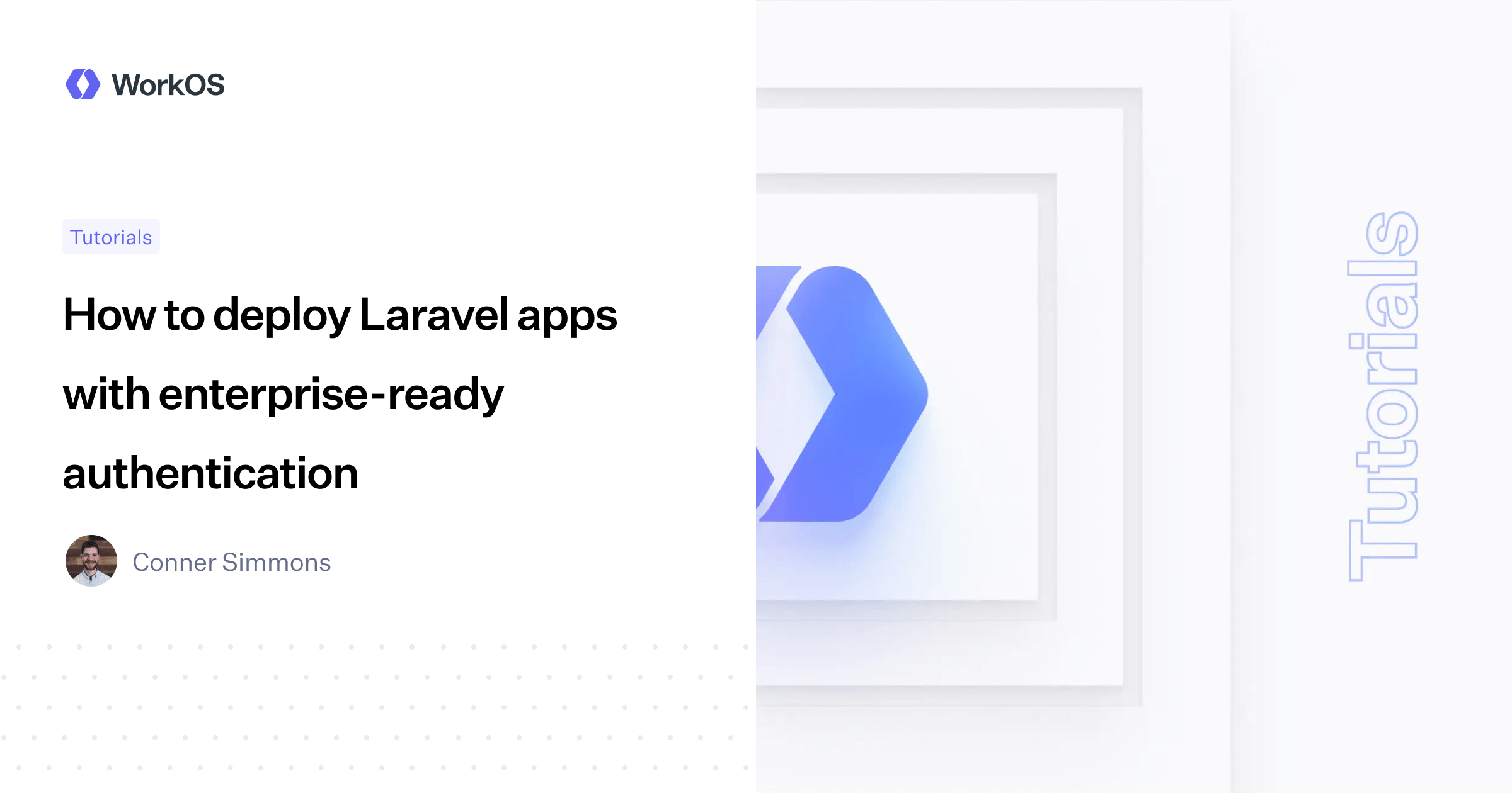 How to deploy Laravel apps with enterprise-ready authentication — WorkOS