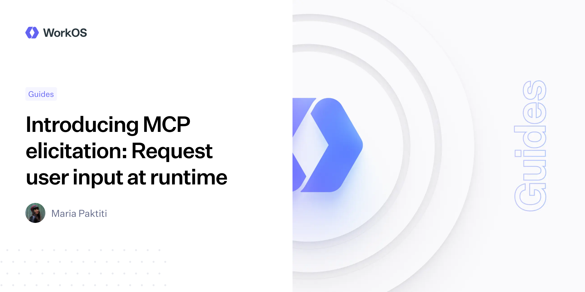 Introducing MCP elicitation: Request user input at runtime — WorkOS