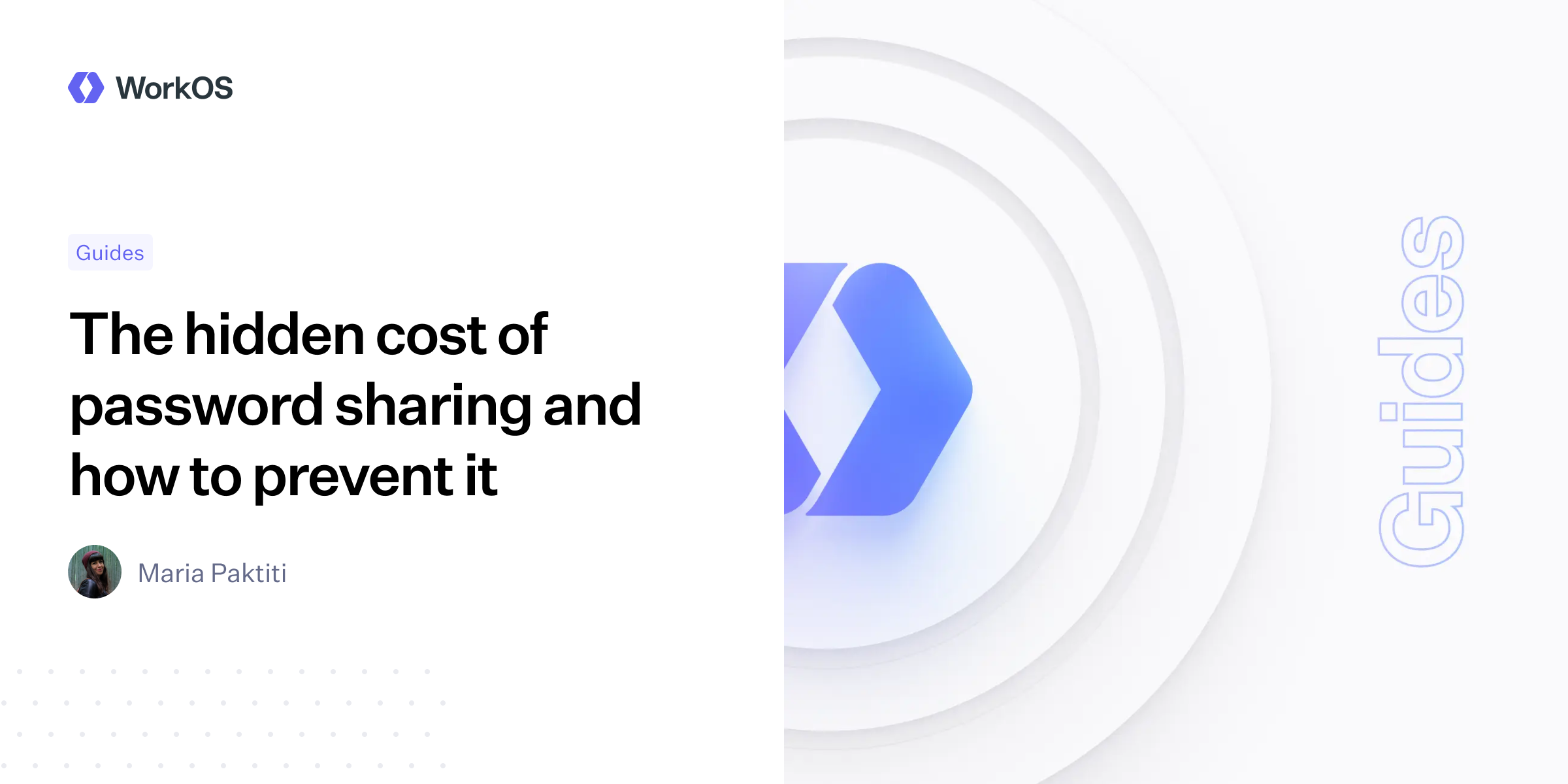 The hidden cost of password sharing and how to prevent it — WorkOS