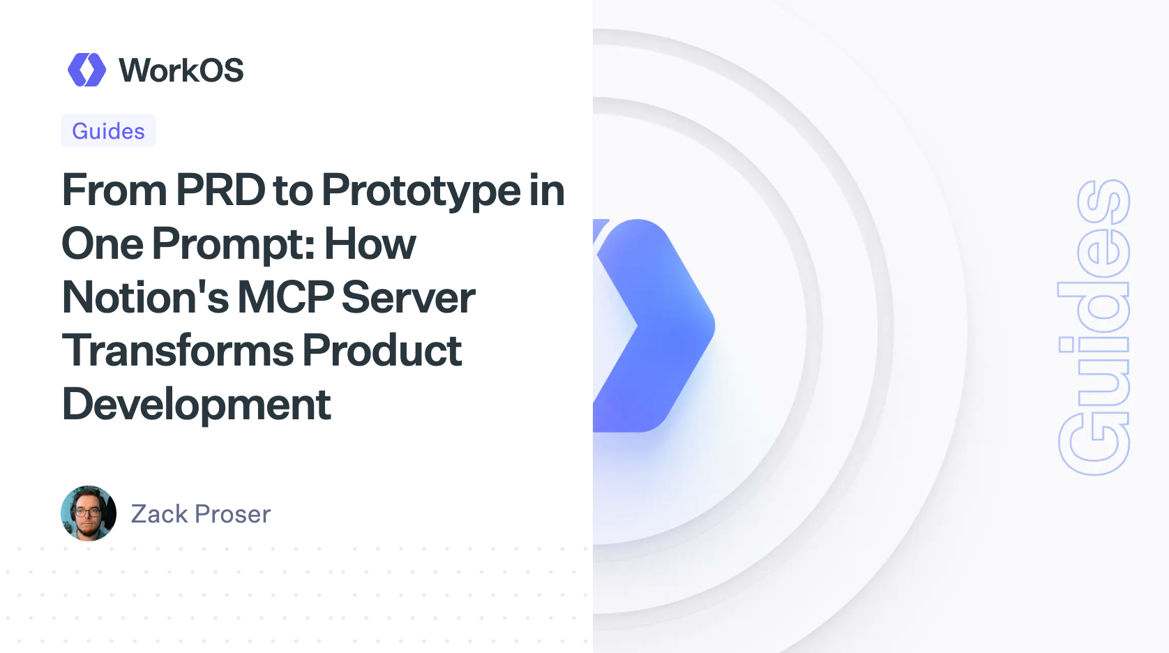 From PRD to Prototype in One Prompt: How Notion's MCP Server Transforms Product Development — WorkOS