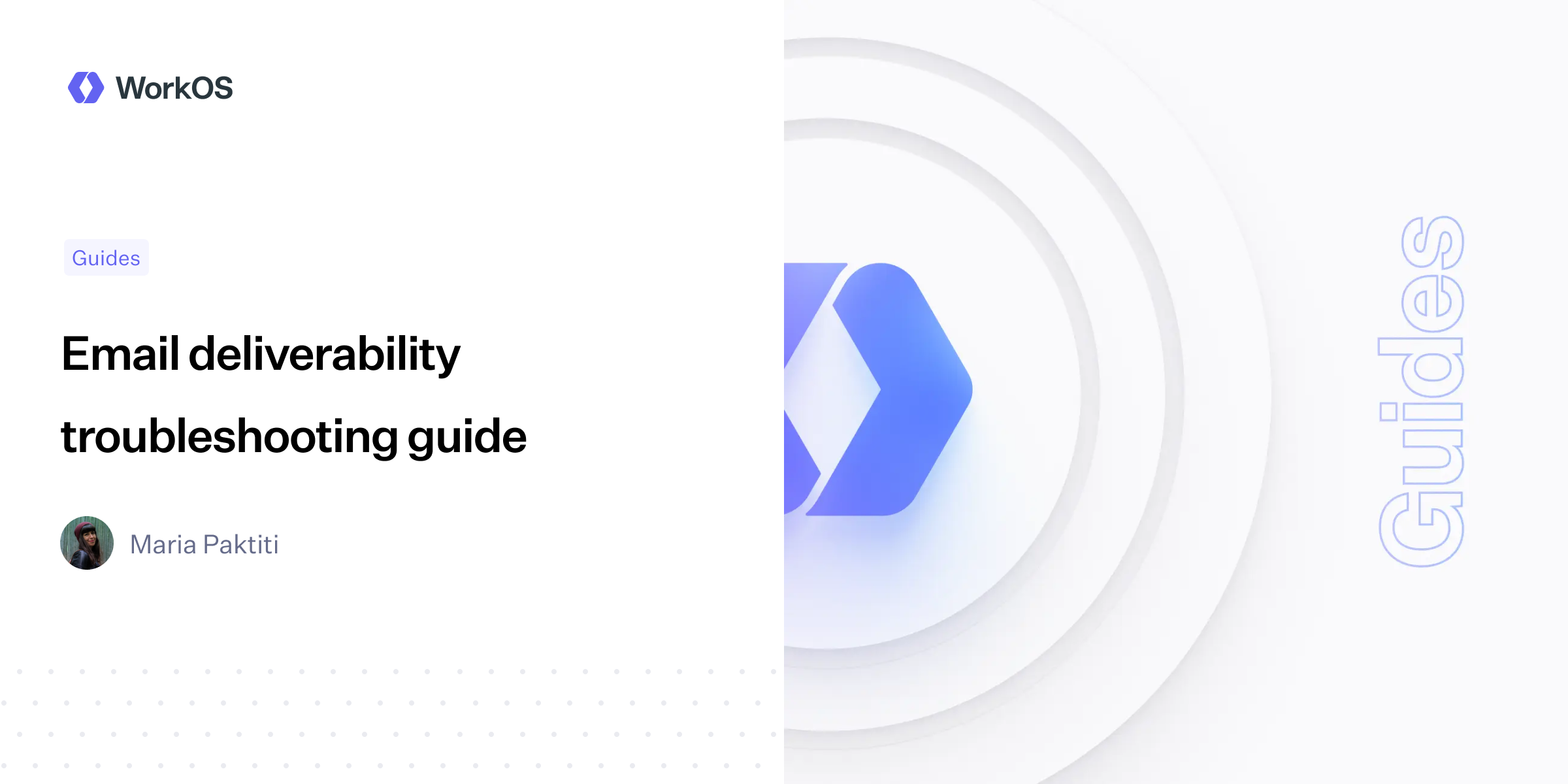 Email deliverability troubleshooting guide — WorkOS