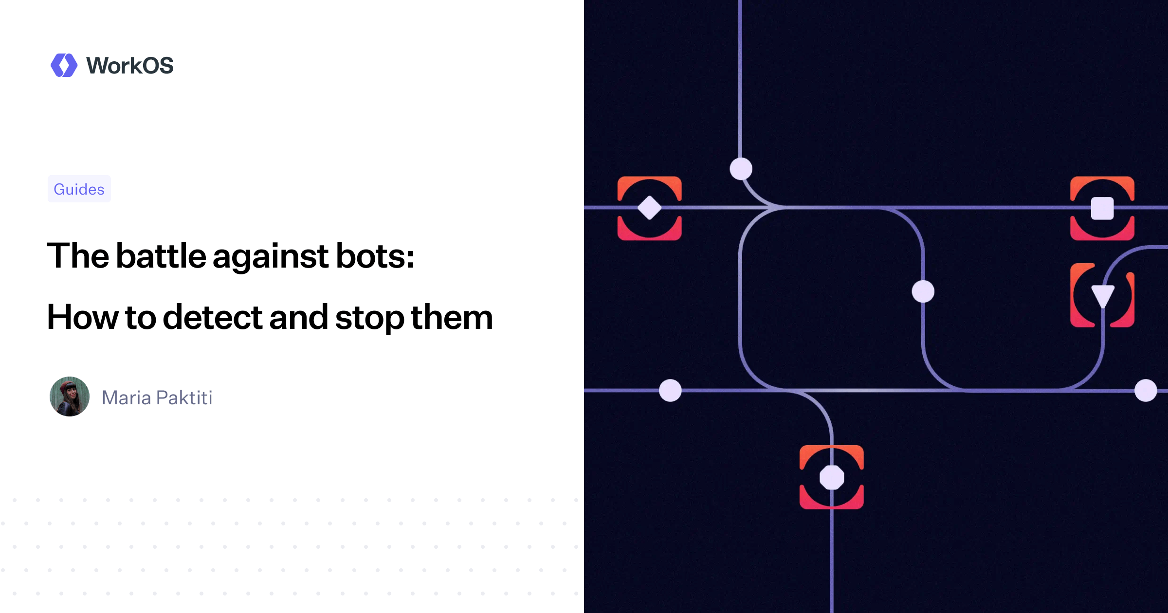 The battle against bots: How to detect and stop them — WorkOS
